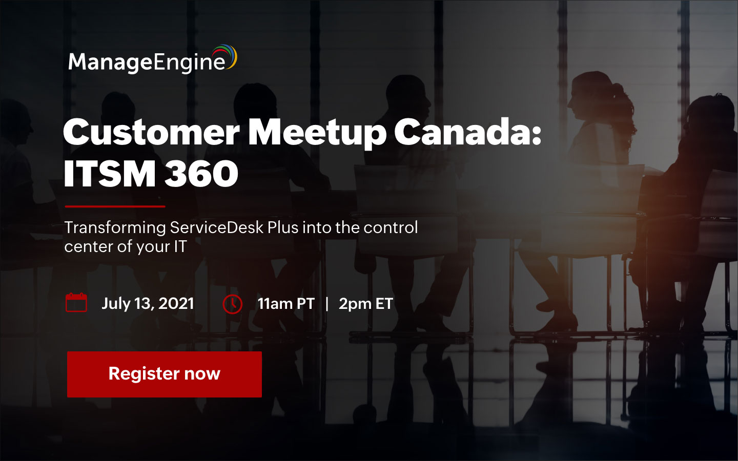 ITSM 360: Transforming ServiceDesk Plus into the control center of your IT