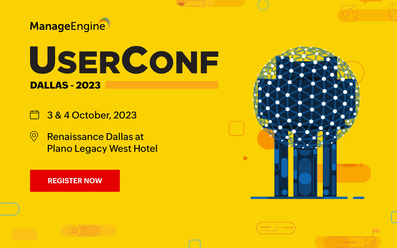 ManageEngine UserConf '23 - Dallas