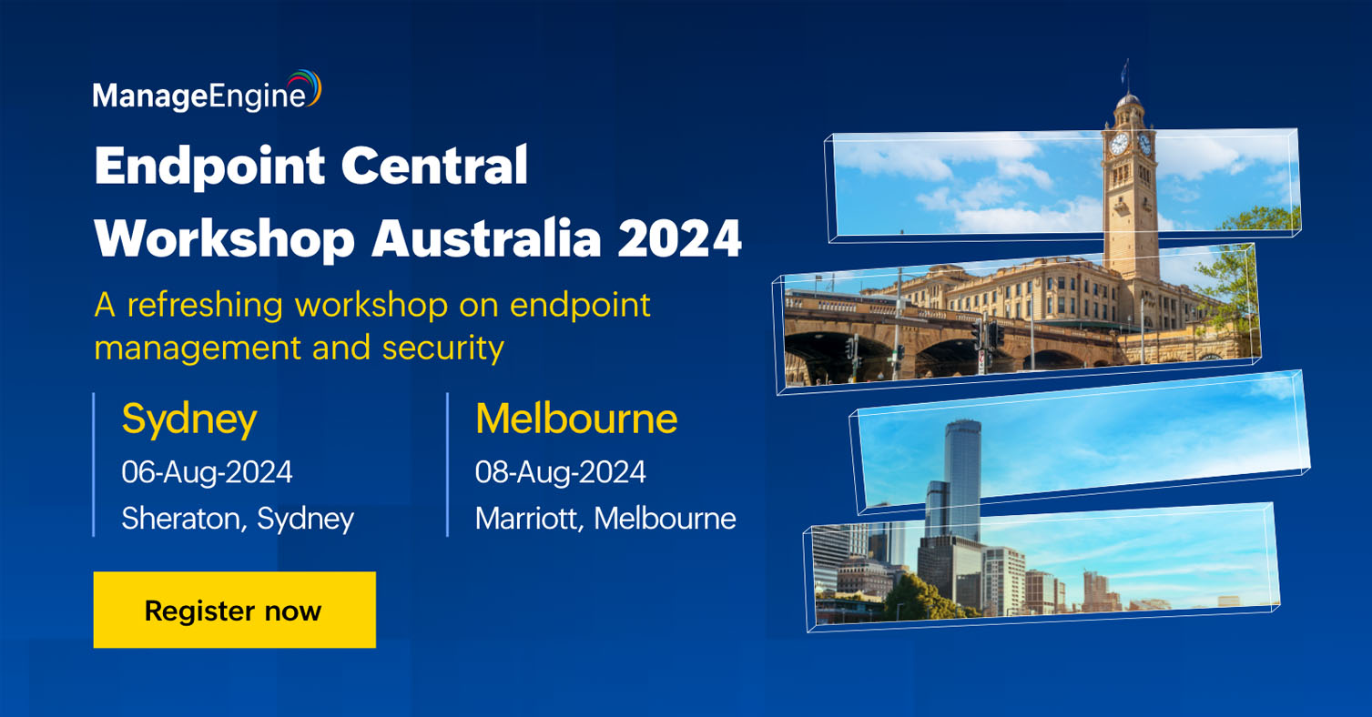 Endpoint Central Workshop Australia 2024
