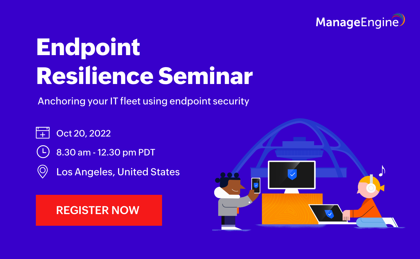 Endpoint Resilience Seminar - Los Angeles