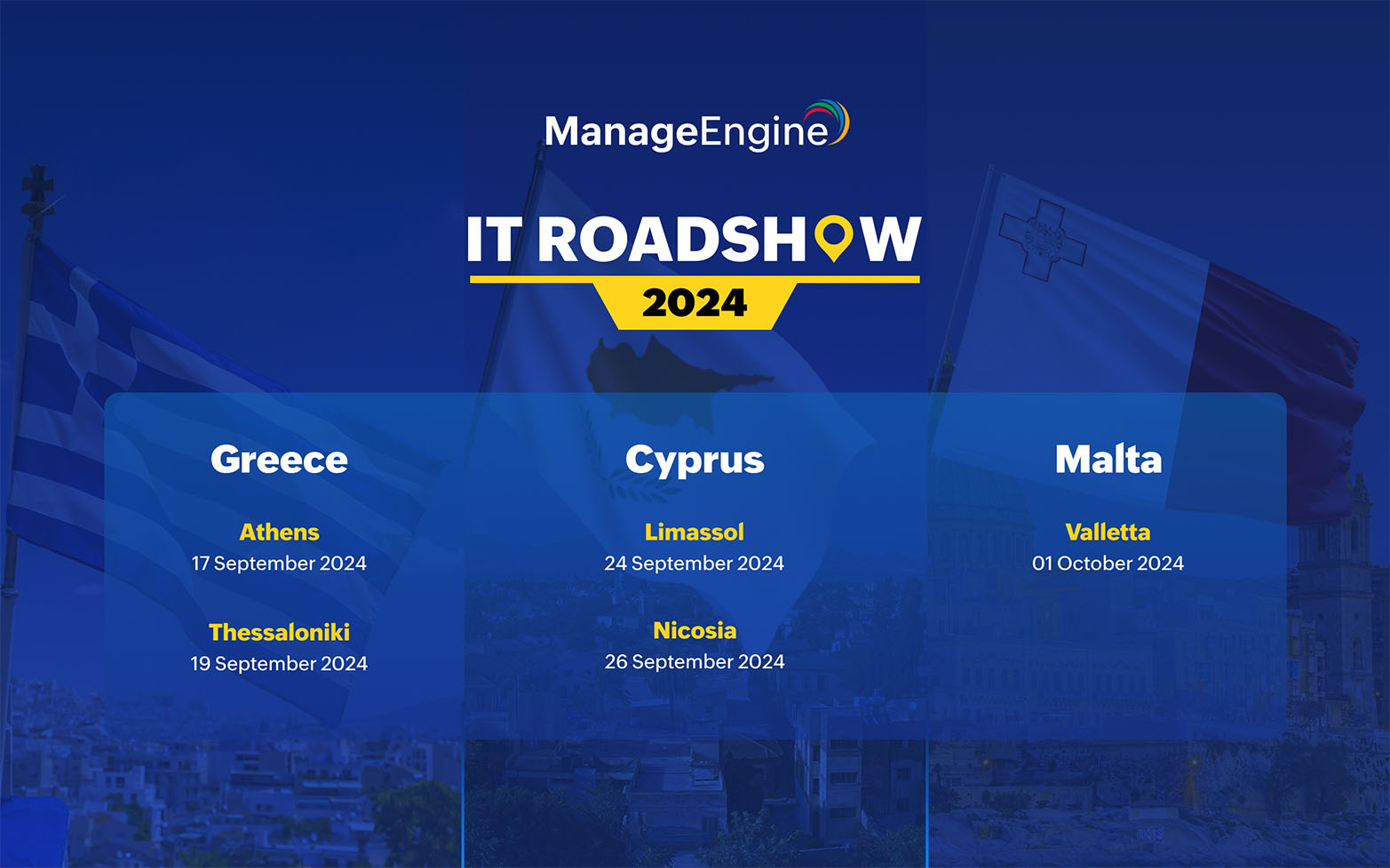 ManageEngine IT Roadshow 2024: Greece, Cyprus & Malta