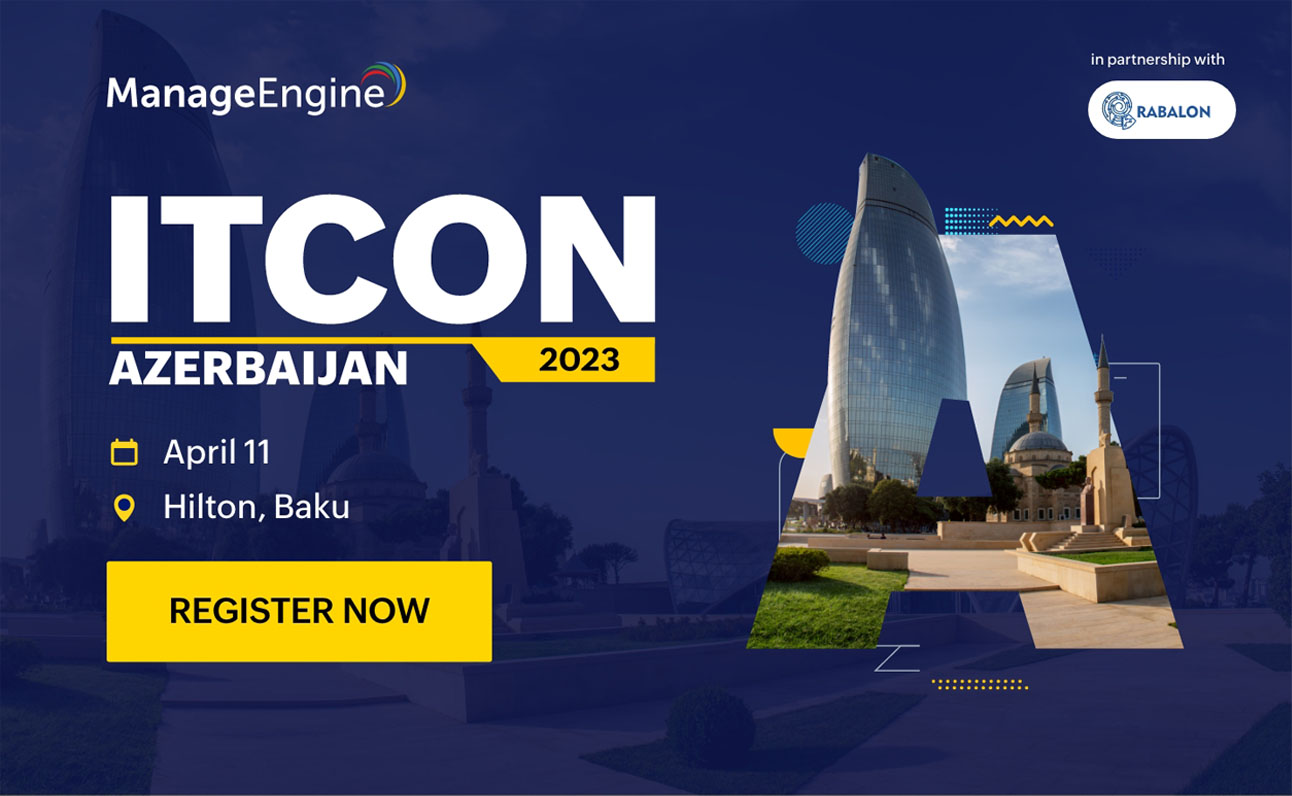 ManageEngine ITCON Azerbaijan 2023