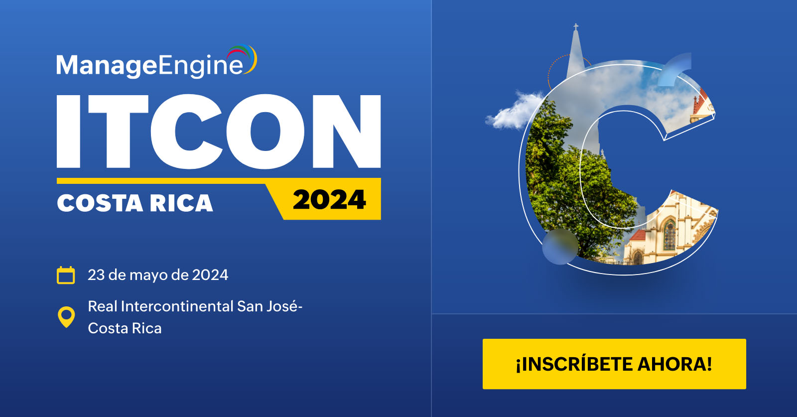ManageEngine ITCON Latam 2024 - Costa Rica