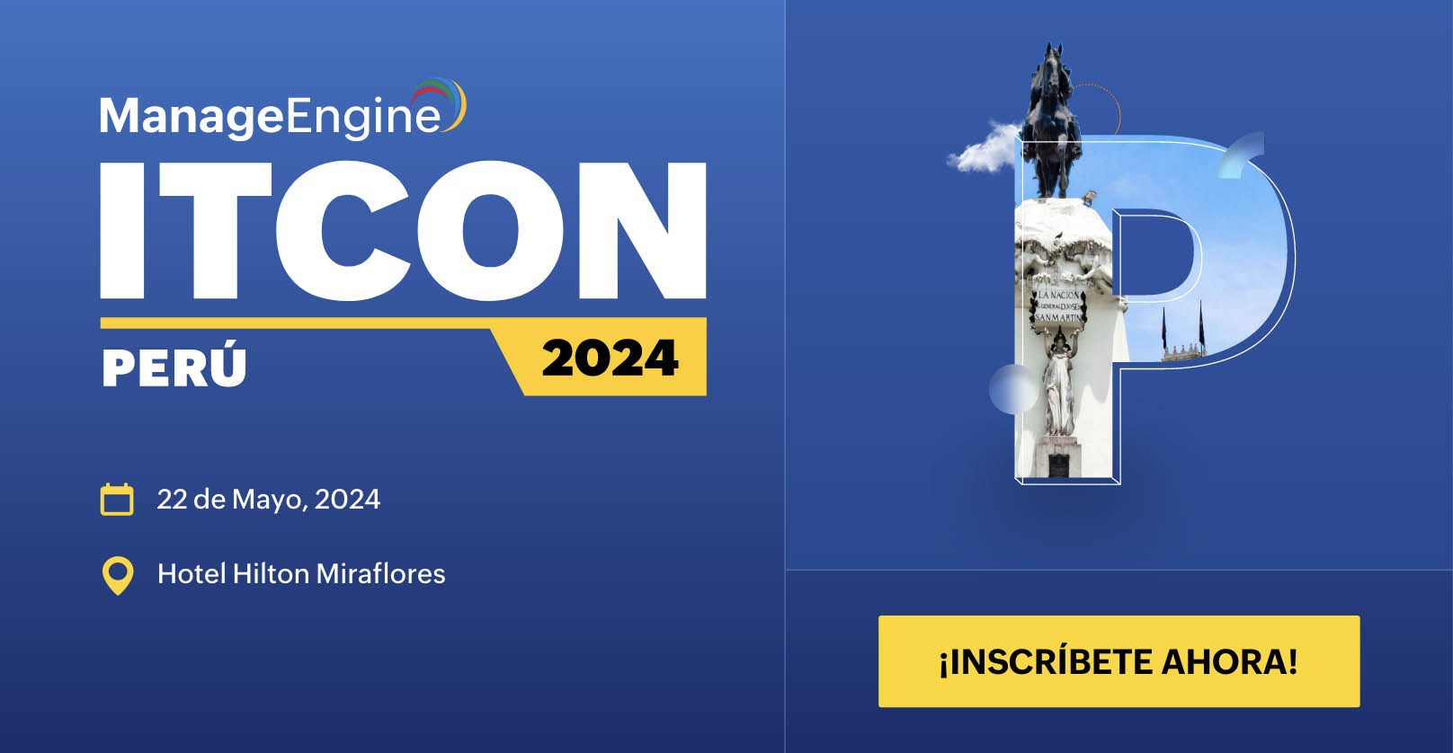 ManageEngine ITCON Latam 2024 - Peru