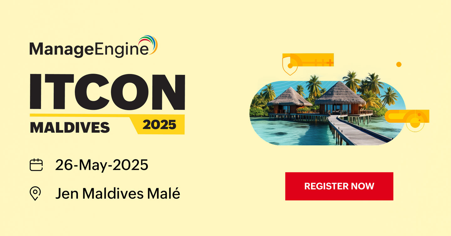 ManageEngine ITCON Maldives 2025