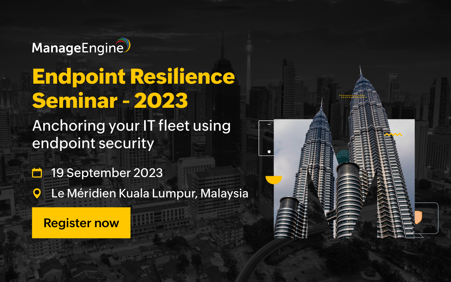 Endpoint Resilience Seminar 2023 - Malaysia